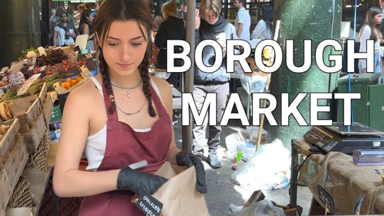 🇬🇧 BOROUGH MARKET WALKING TOUR DURING BANK HOLIDAY WEEKEND, LONDON WALK ...