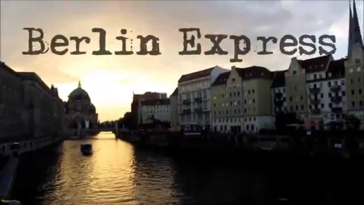 Berlin Express Trailer 2014 - YouTube