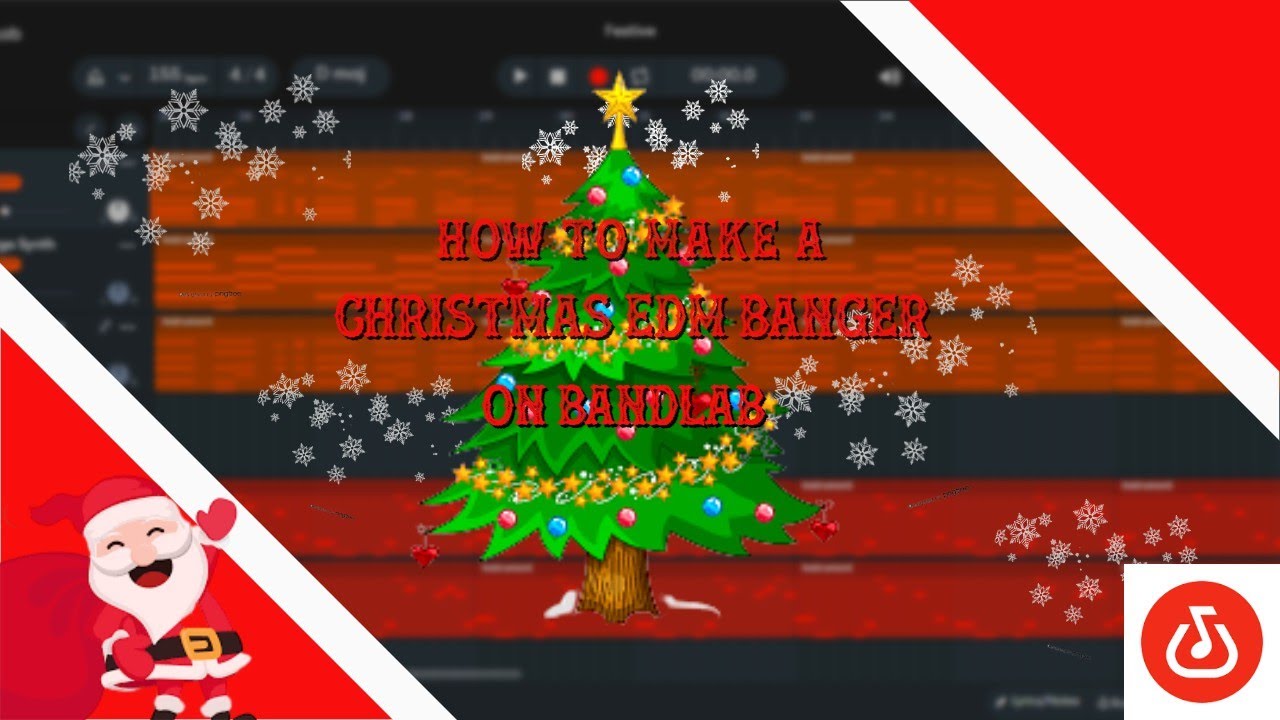 How to make a CHRISTMAS EDM BANGER on Bandlab | Bandlab Tutorial ...