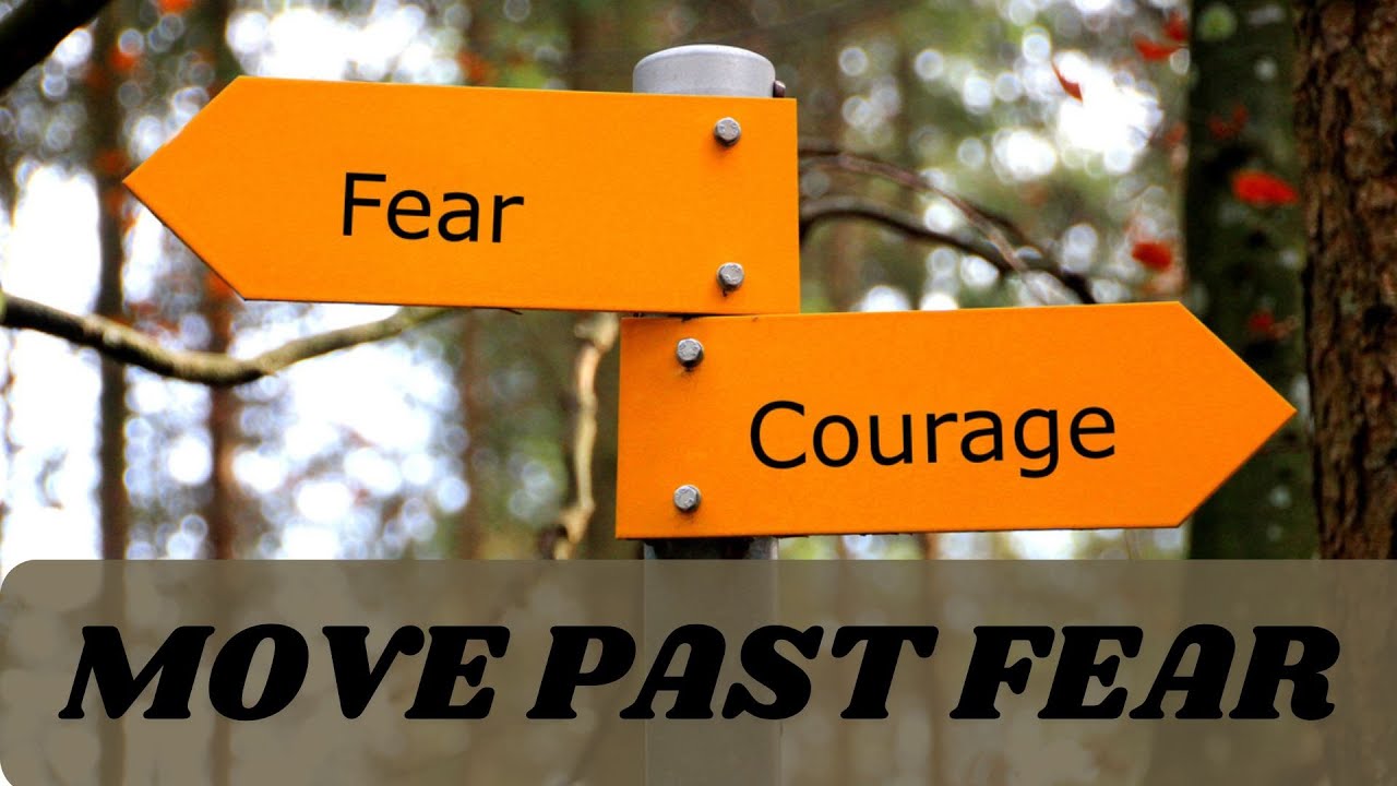Move Past Fear Sermon - YouTube