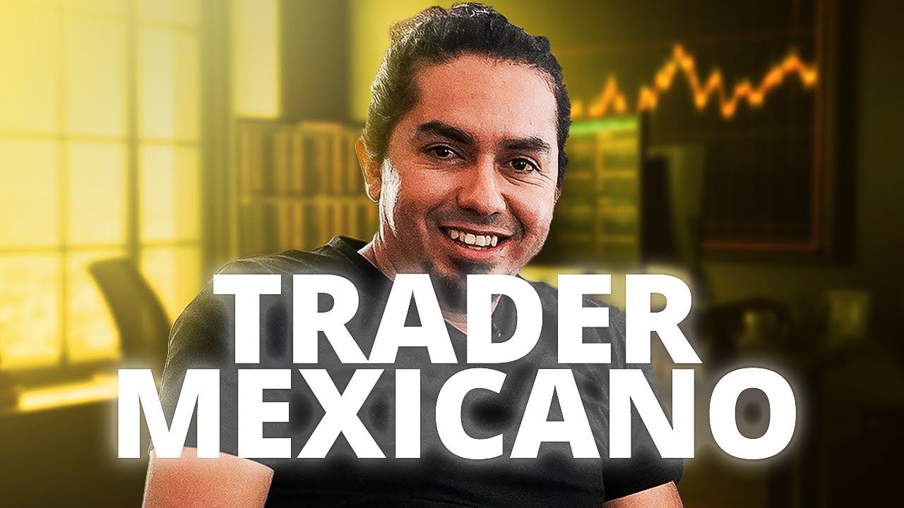 Entrevista con TRADER MEXICANO: Sus CONSEJOS para TRIUNFAR en el ...