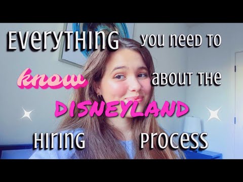 Disneyland Hiring Process, Part Time (Initial Interview, Zoom Interview ...