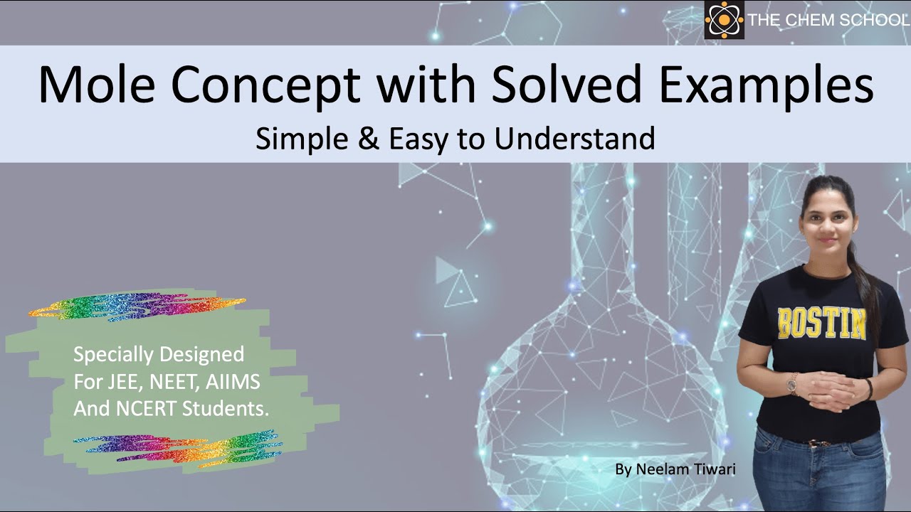 Mole Concept with Solved Examples || Simple & Easy to Understand || CNT ...