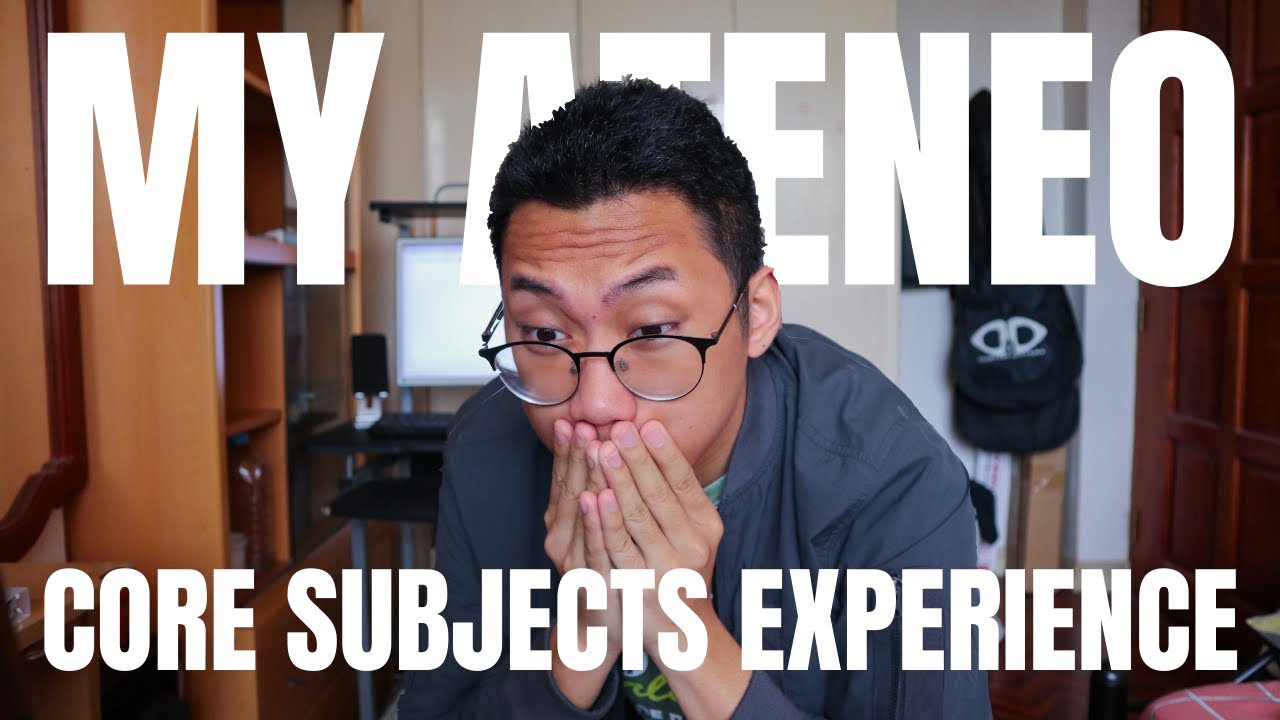 MY ATENEO CORE CURRICULUM EXPERIENCE! My Ateneo Core Subjects in 14 ...