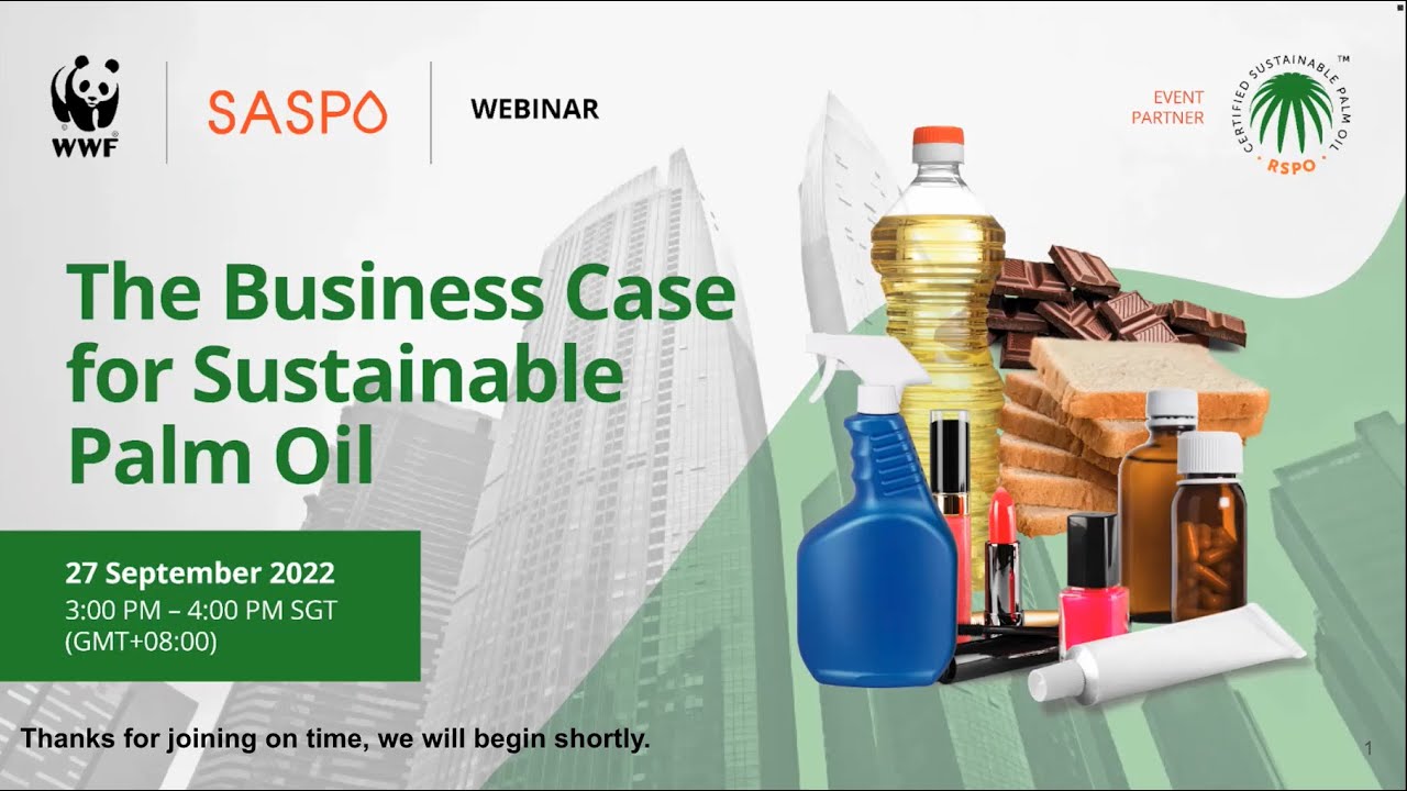 The Business Case for Sustainable Palm Oil - Webinar by SASPO - YouTube