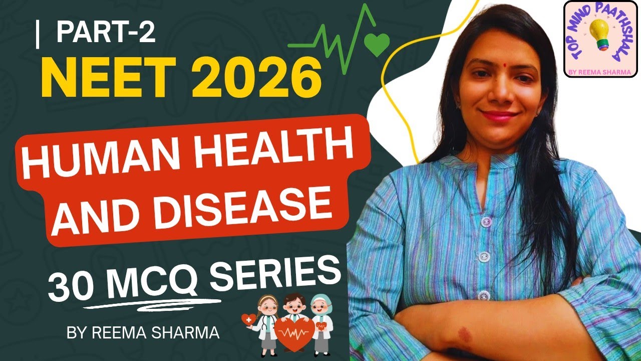 Human Health And Disease 30 MCQ NEET Biology NCERT Class 11 Part -2 By ...
