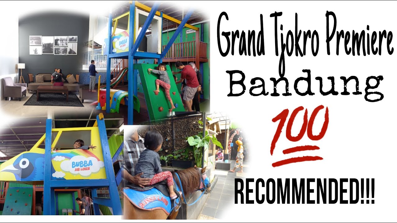 REVIEW LENGKAP HOTEL GRAND TJOKRO PREMIERE BANDUNG || HOTEL PALING ...