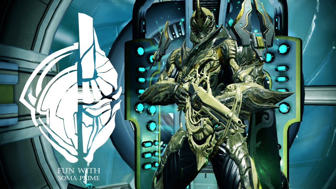 Warframe- Fun With#124 Soma Prime- TheCrits - YouTube