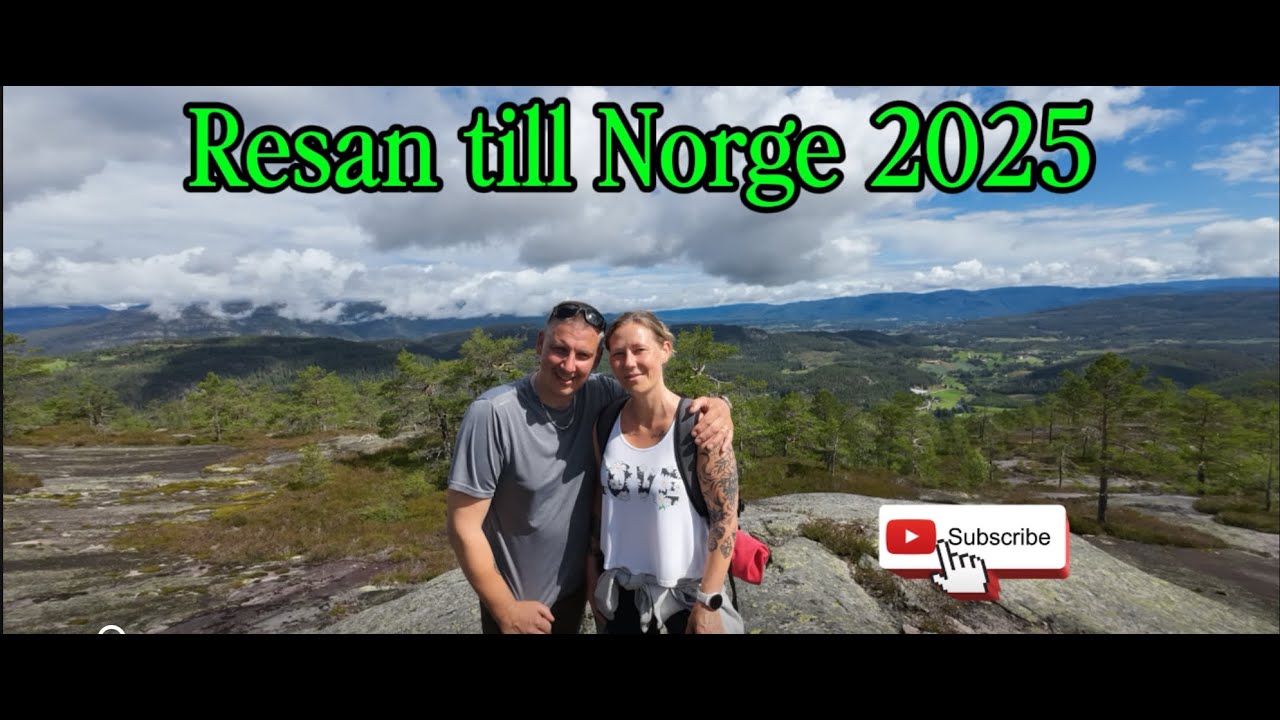 Resan till Norge 2025 del1 av 2 - YouTube