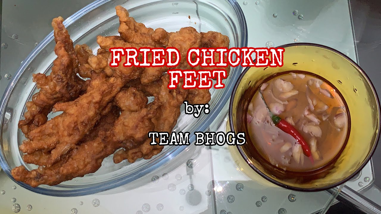 FRIED CHICKEN FEET | TEAM BHOGS - YouTube