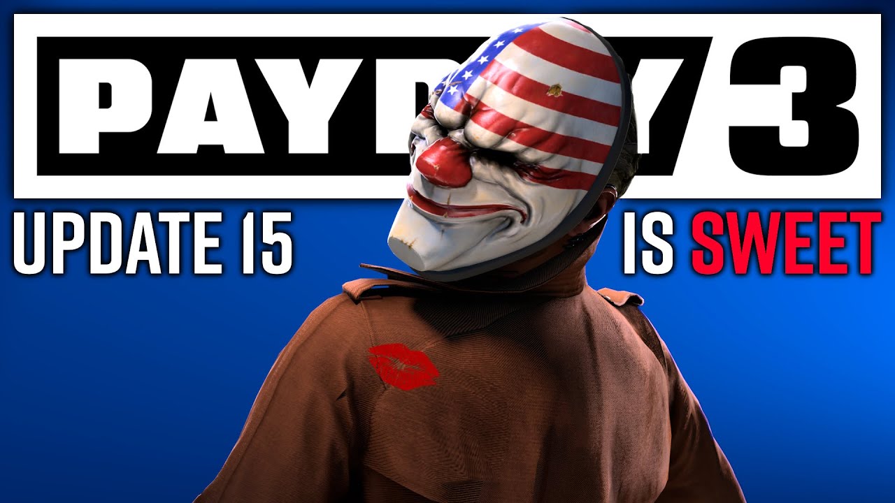 Payday 3 Update 15 is Short N' Sweet - YouTube
