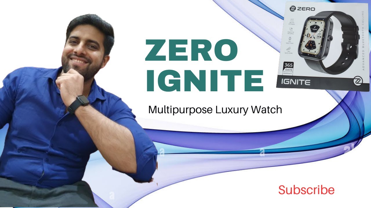 Zero Lifestyle Ignite Unboxing | Bluetooth Calling Smartwatch Under ...