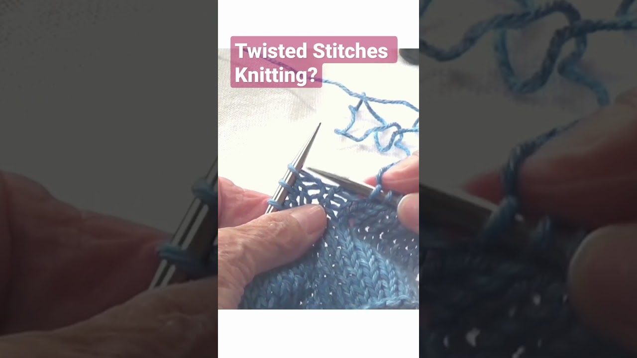 Twisted Stitches in Knitting? - YouTube
