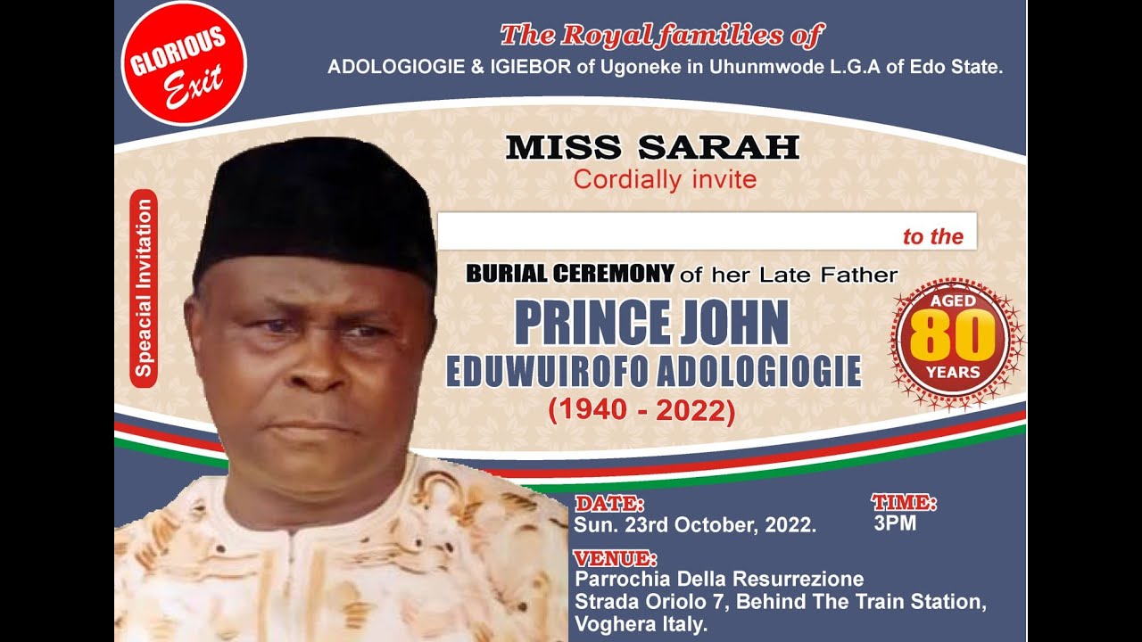 The burial ceremony of late PRINCE JOHN EDUWUIROFO ADOLOGIOGIE - YouTube