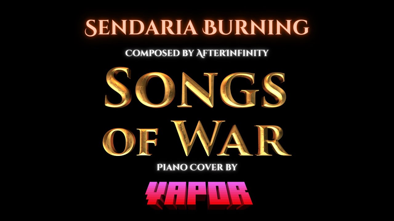Sendaria Burning (Songs of War) Piano Cover - YouTube
