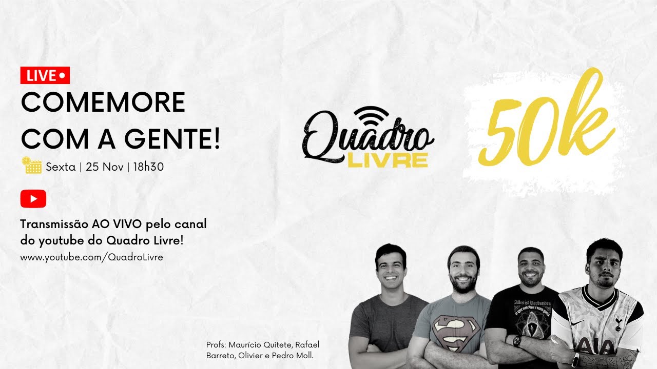 LIVE 50MIL INSCRITOS - PROF. RAFAEL BARRETO, PROF. OLIVIER, PROF. PEDRO ...