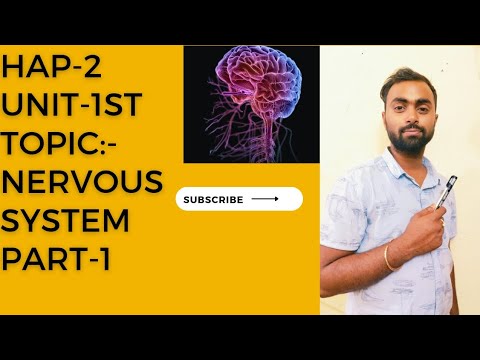 Nervous system.. (Part:-1).. HAP:-2 ... B.pharma (2nd semester)# ...