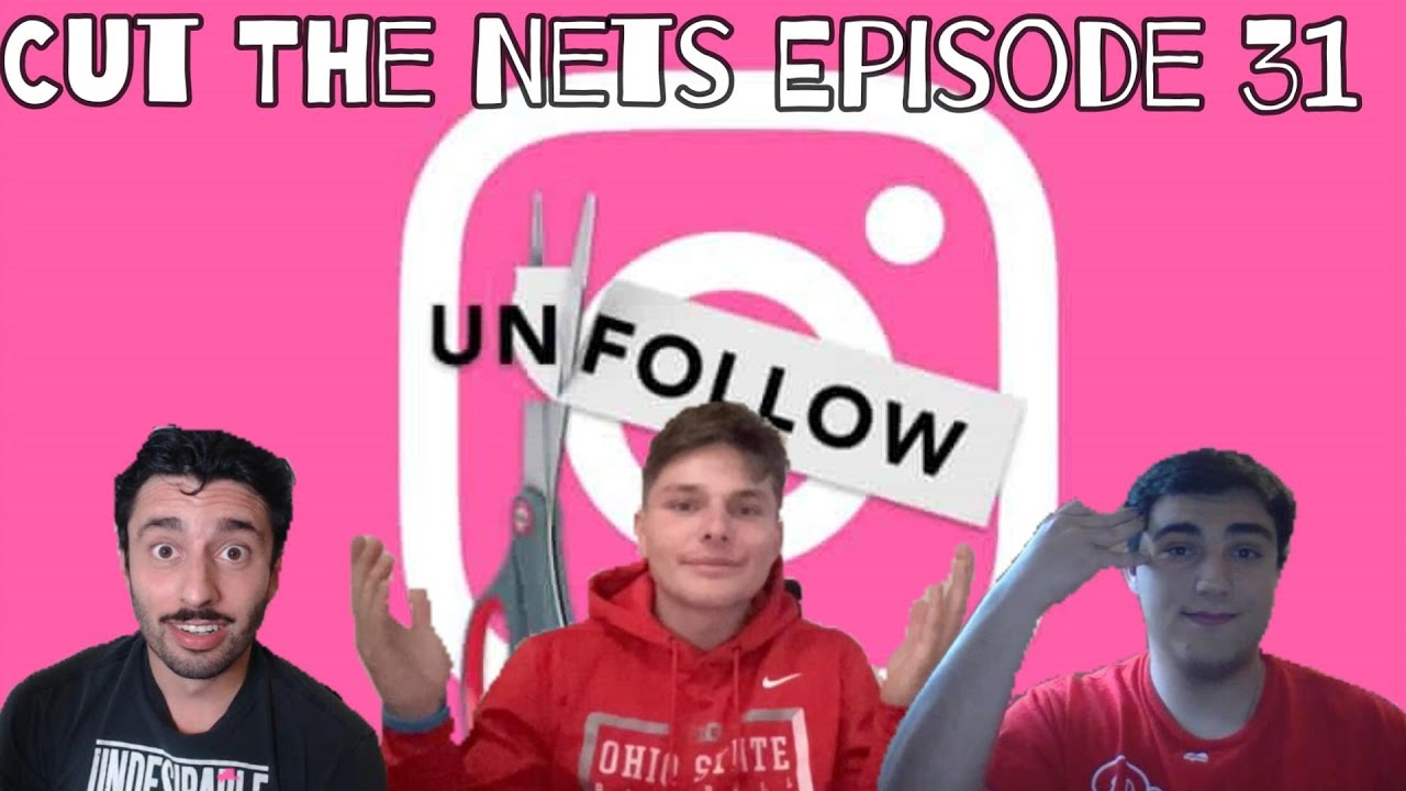 Cut The Nets 31 - Unfollowing Teammates On Instagram - YouTube