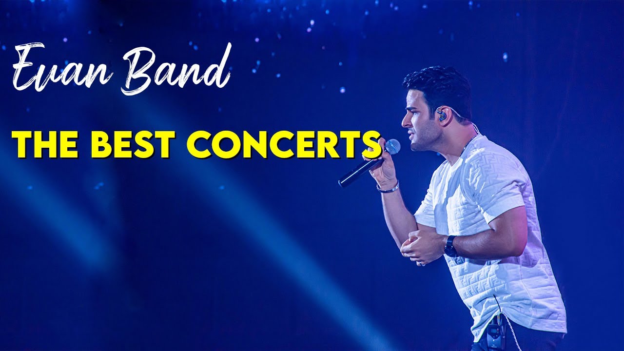 Evan Band - The Best Concerts 2022 ( ایوان بند - بهترین کنسرت های 2022 ...