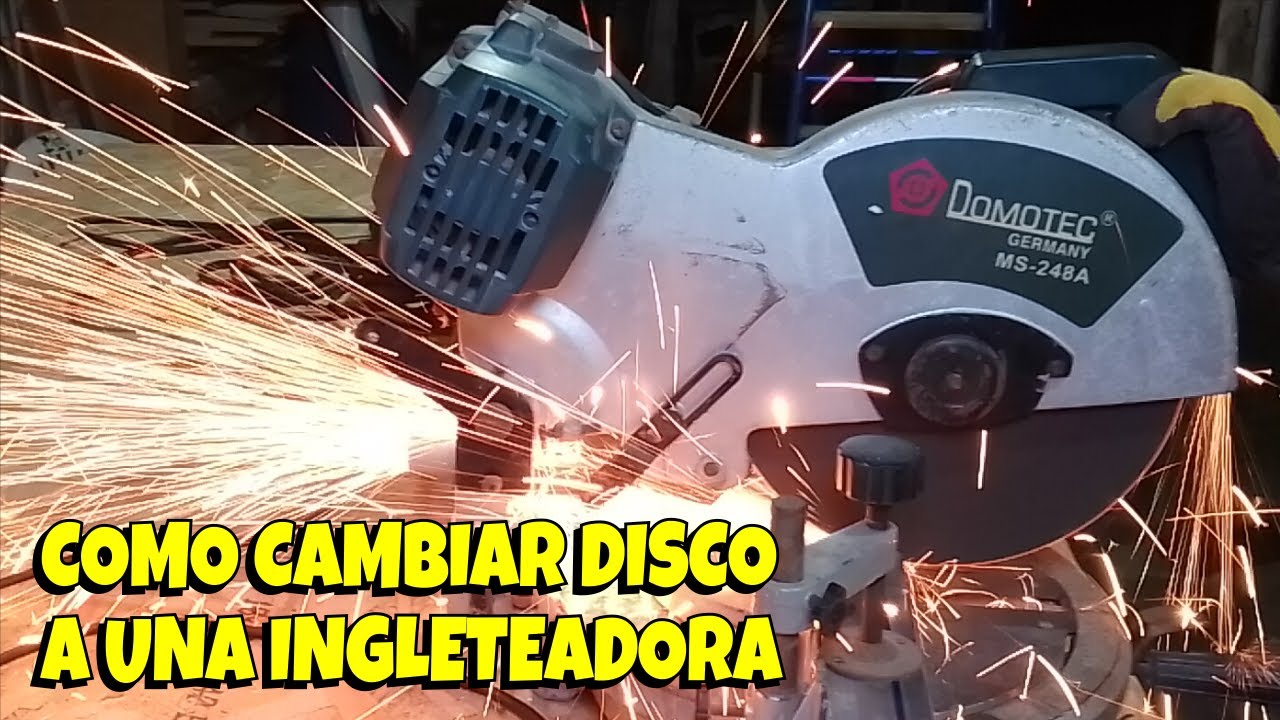 Como cambiar disco a una ingleteadora para cortar metales / Cómo cortar ...