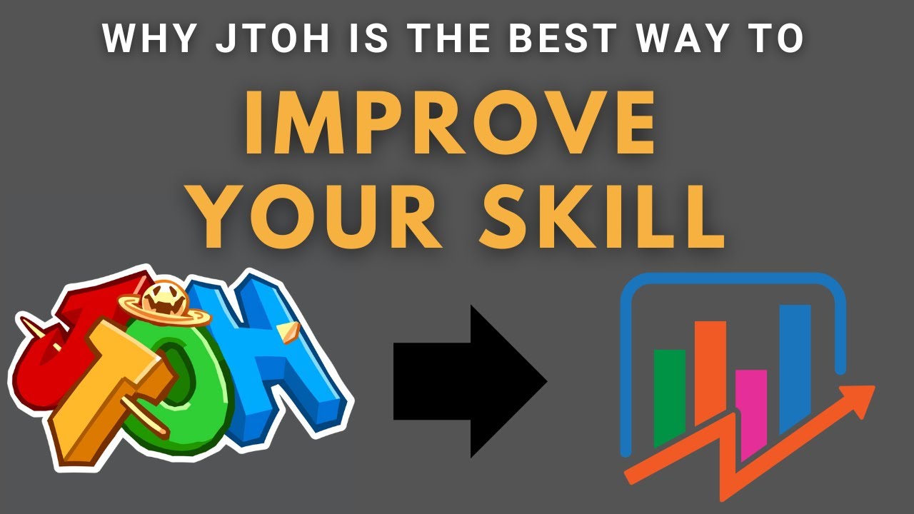 Why JToH Is The BEST Way To Improve Your Skill - YouTube