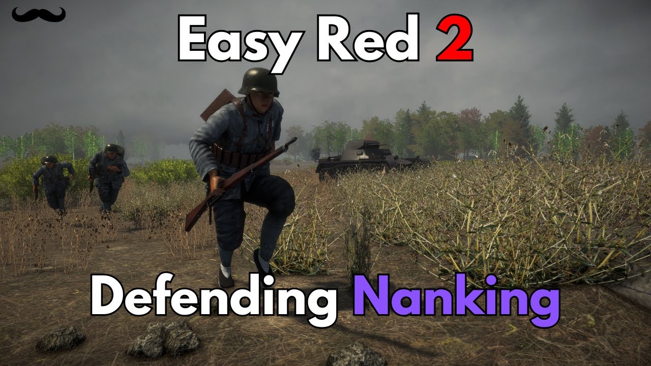 Defending Nanking In Easy Red 2 - YouTube