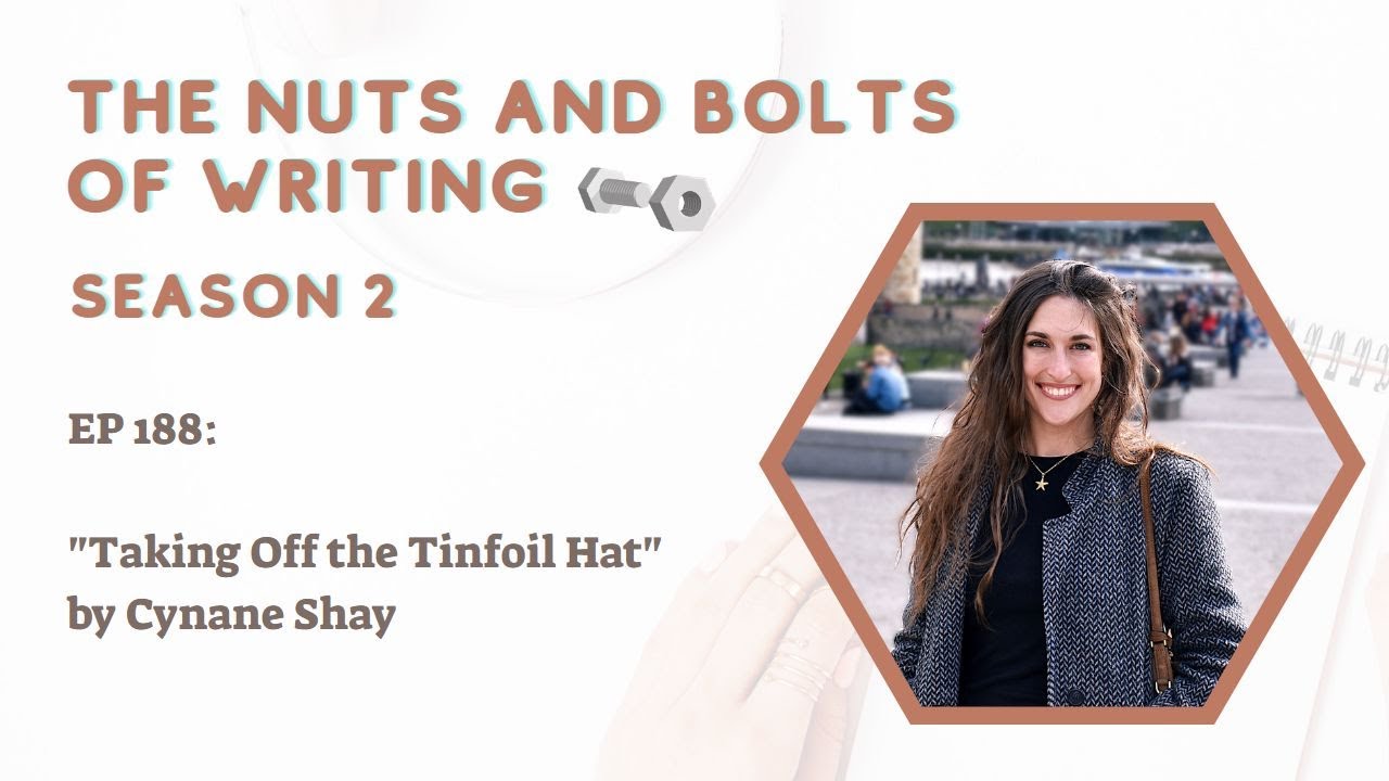 EP 188: Interview with Cynane Shay, author of “Taking Off the Tinfoil ...