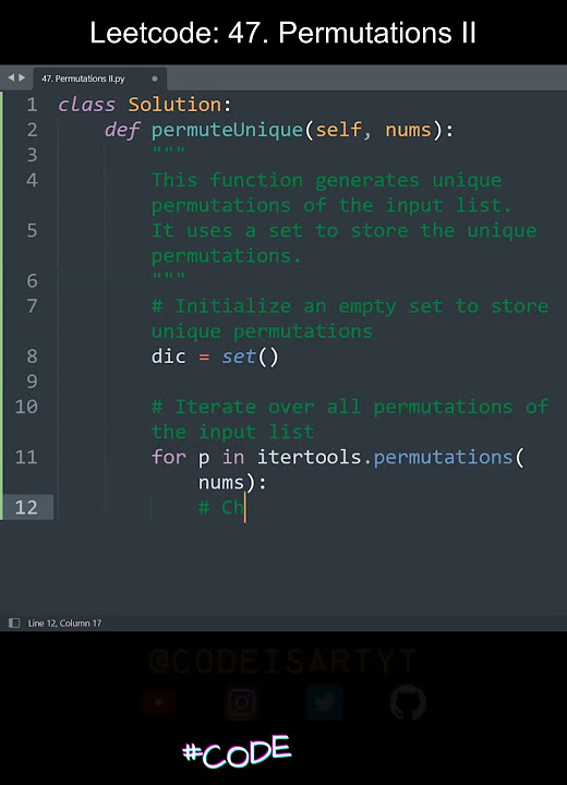 Leetcode 47 Permutations Ii In Python Python Leetcode Python