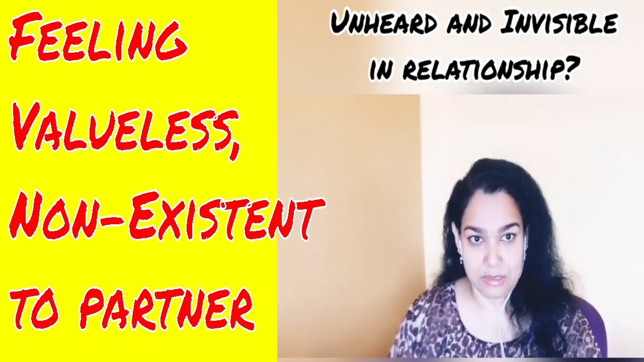 Feeling unseen unheard misunderstood to your partner/spouse? Find out ...