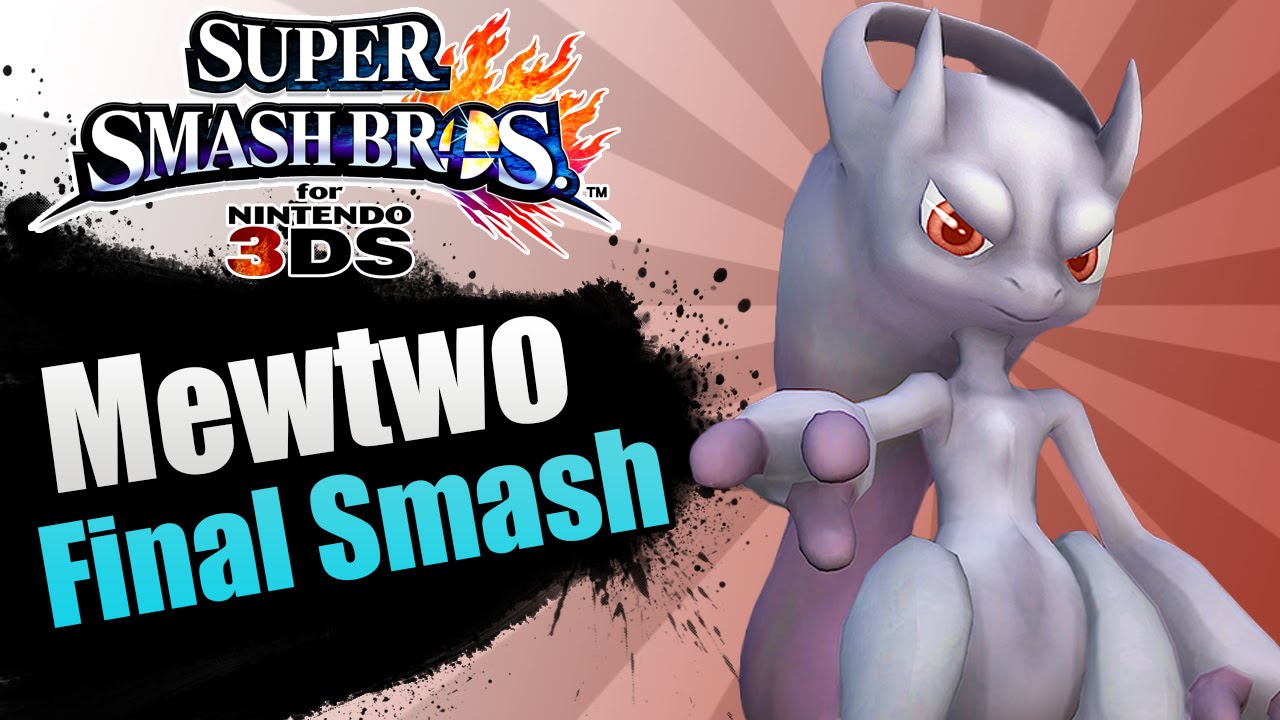 Mewtwo Final Smash in Super Smash Bros for Nintendo 3DS! [All Colors ...