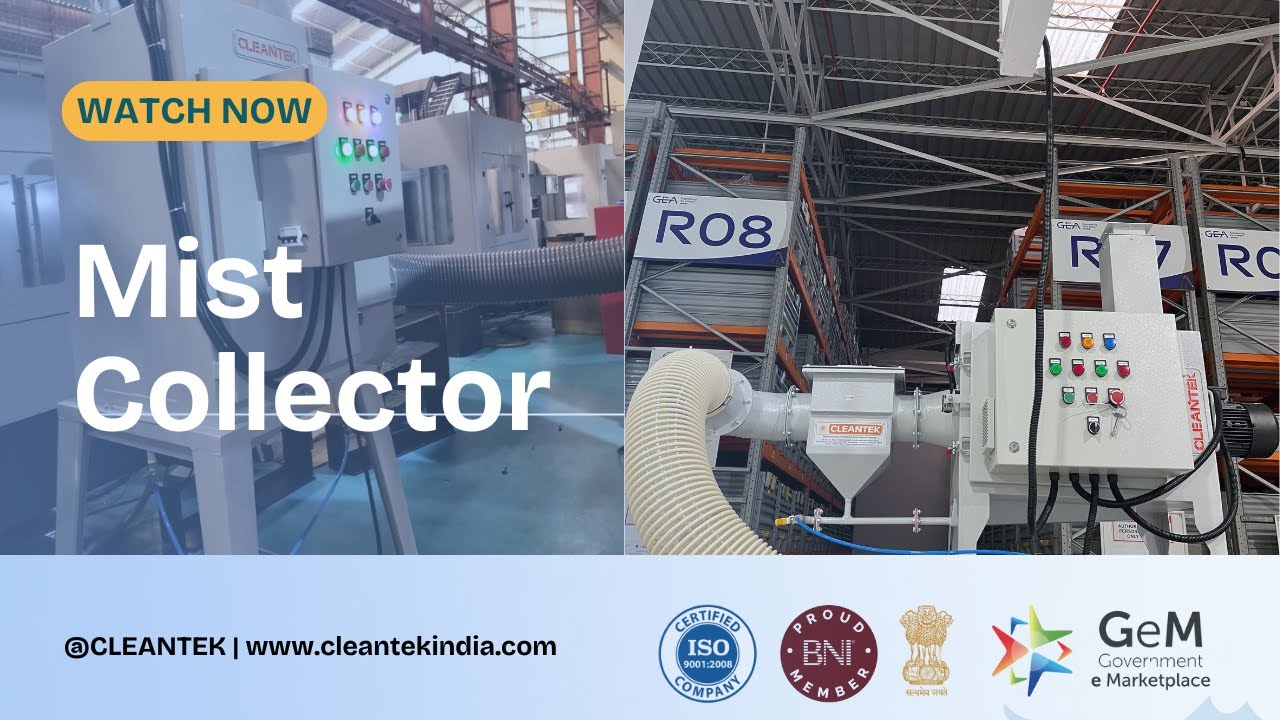 CLEANTEK Products—Mist Collectors | Contact +91 9500266693 or +91 ...