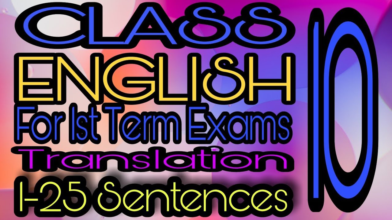 PSEB CLASS 10 ENGLISH, 1-25 Translation Sentences - YouTube