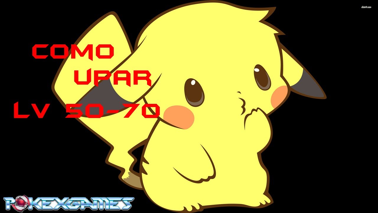 Pokemon PXG -Como Upar LV 50-70 - YouTube