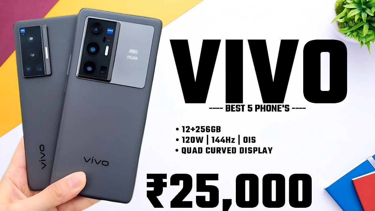 Top 5 Best Vivo Smartphone Under 25k in India | 12+256GB | Best Phone ...