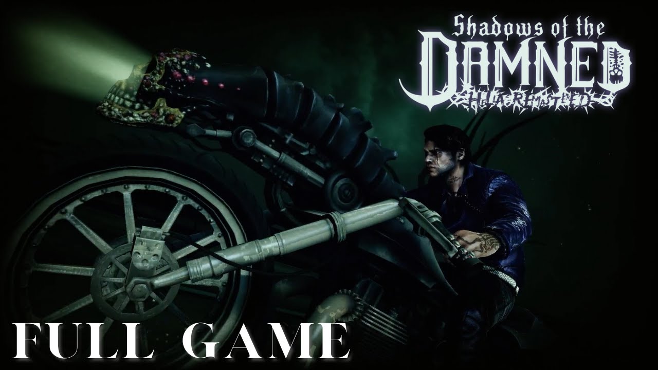 Shadows Of The Damned Hella Remastered | Full Game Walkthrough - YouTube