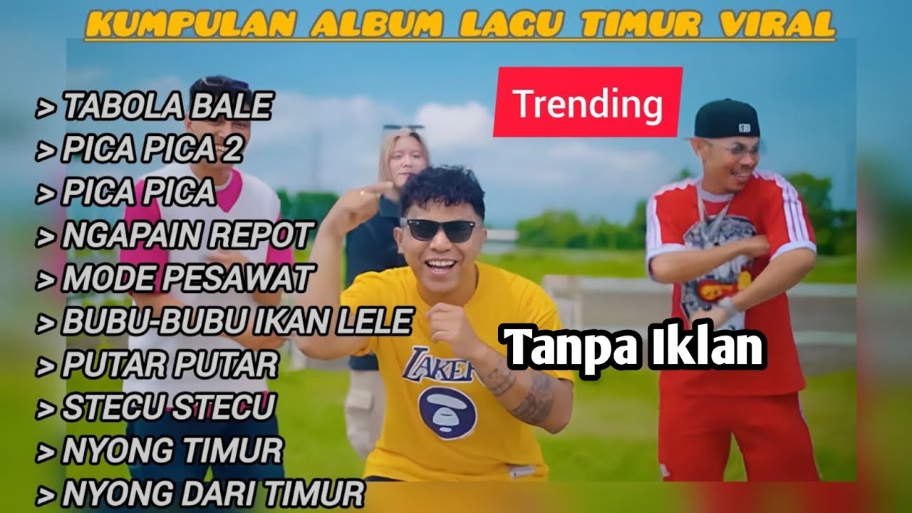 KUMPULAN LAGU TIMUR VIRAL 2025 FULL ALBUM ] TABOLA BALE, Pica pica ...