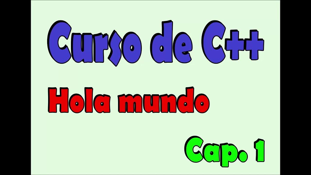 Hola Mundo en c++ - YouTube