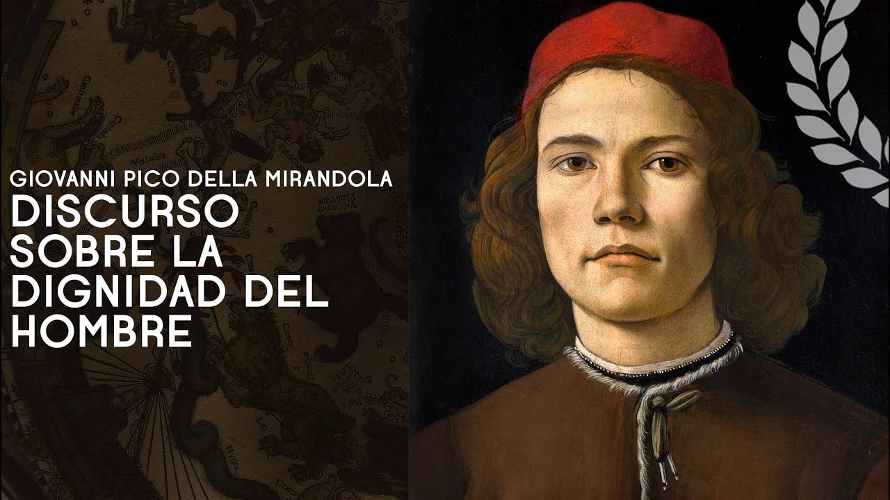 Giovanni Pico della Mirandola: Discurso sobre la dignidad del hombre ...