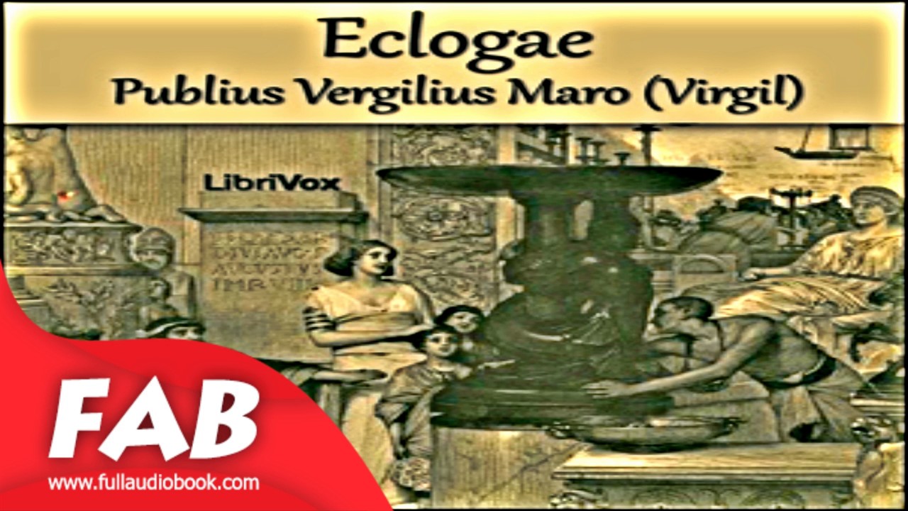 Eclogae dramatic reading Full Audiobook by VIRGIL by Poetry - YouTube