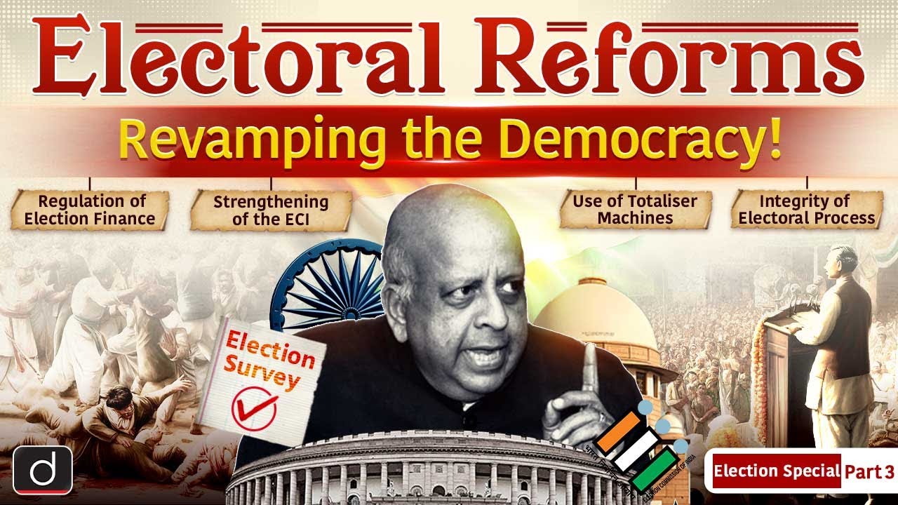 Electoral Reforms| Reforms in Elections | Election 2024 | UPSC ...