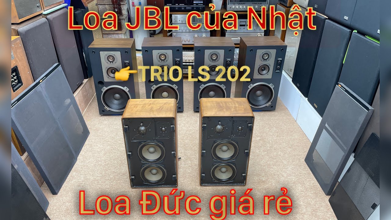Loa JBL của Nhật loa trio LS 202 | loa Đức BRAUN L 710/1 | loa bãi Nhật ...