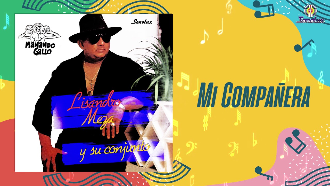 Mi Compañera - Lisandro Meza | Vallenato | Música Tropical | Cover ...