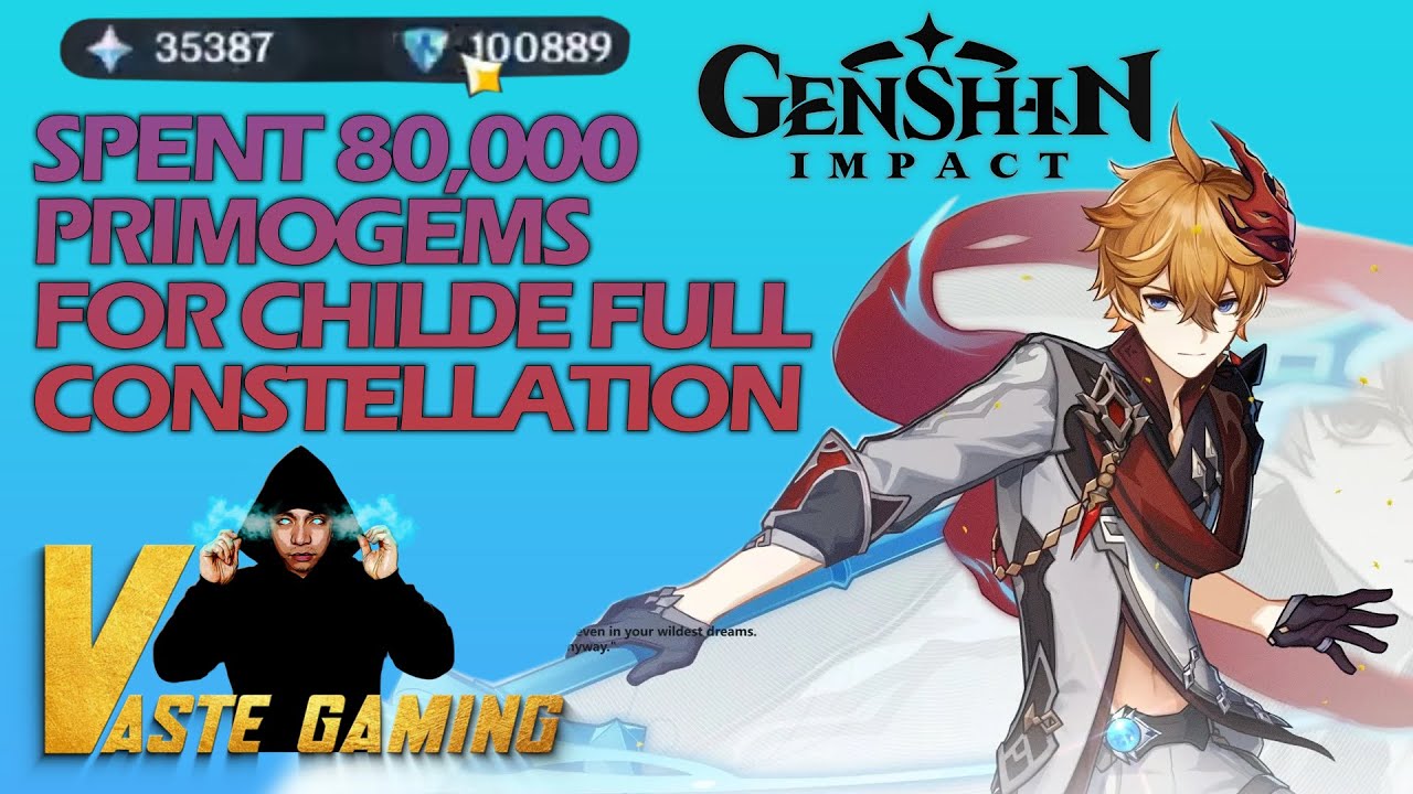 GETTING CHILDE FULL CONSTELLATION || GENSHIN IMPACT - YouTube