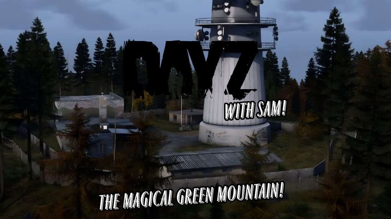The Magical Green Mountain! - DayZ With Sam! - YouTube