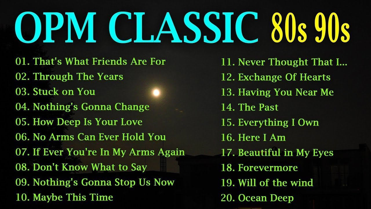 OPM OLD FAVOURITES [ Lyrics] NON - STOP OLD LOVE SONGS 70's 80's 90's ...