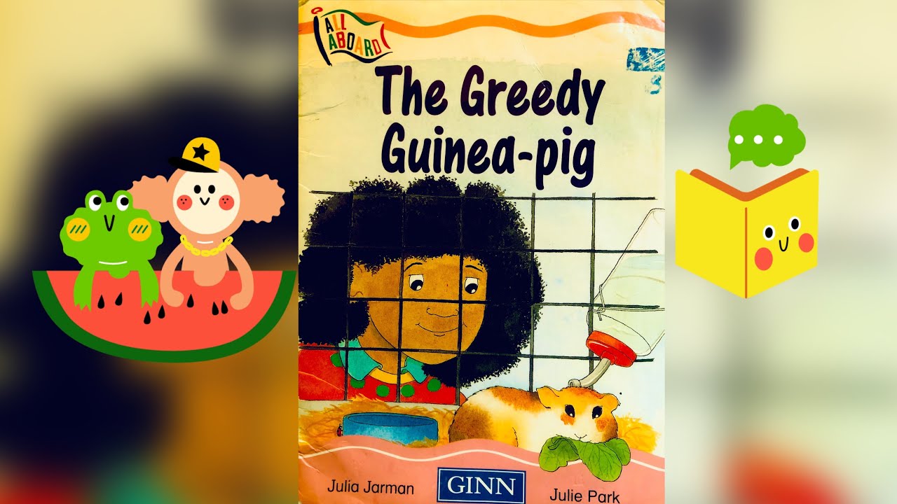 The Greedy Guinea-pig | Bedtime stories for Kids || Read aloud ...
