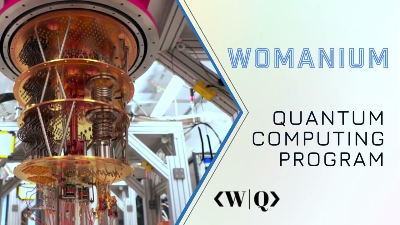 Intro: Womanium Quantum Computing and Entrepreneurship Program 2022 - YouTube