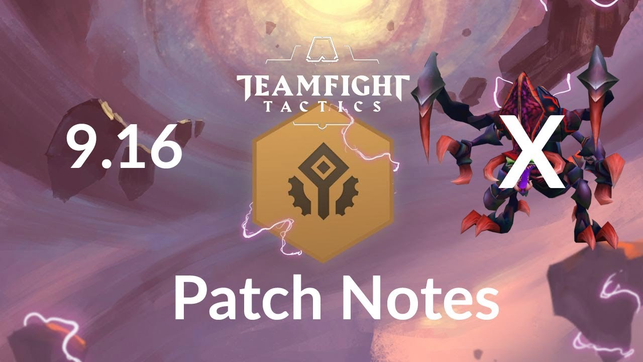 NEW CHAMPIONS! TFT PATCH 9.16 RUNDOWN | Teamfight Tactics - YouTube