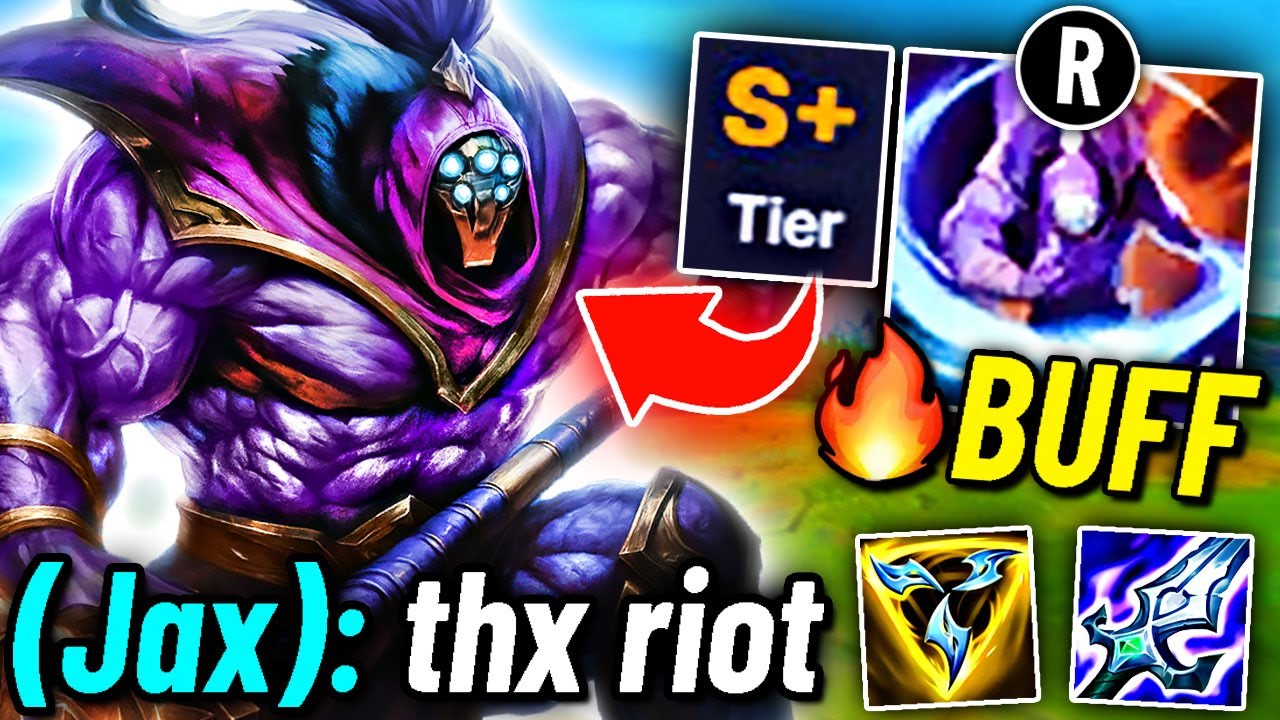 New BUFFED JAX is the STRONGEST TOP LANER (S+TIER) - YouTube