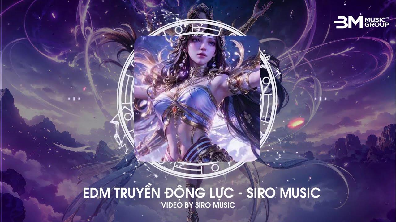 EDM TRUYỀN ĐỘNG LỰC CUỐI TUẦN HAY NHẤT 2025 ♫ Nhạc EDM Remix Quẩy Banh ...